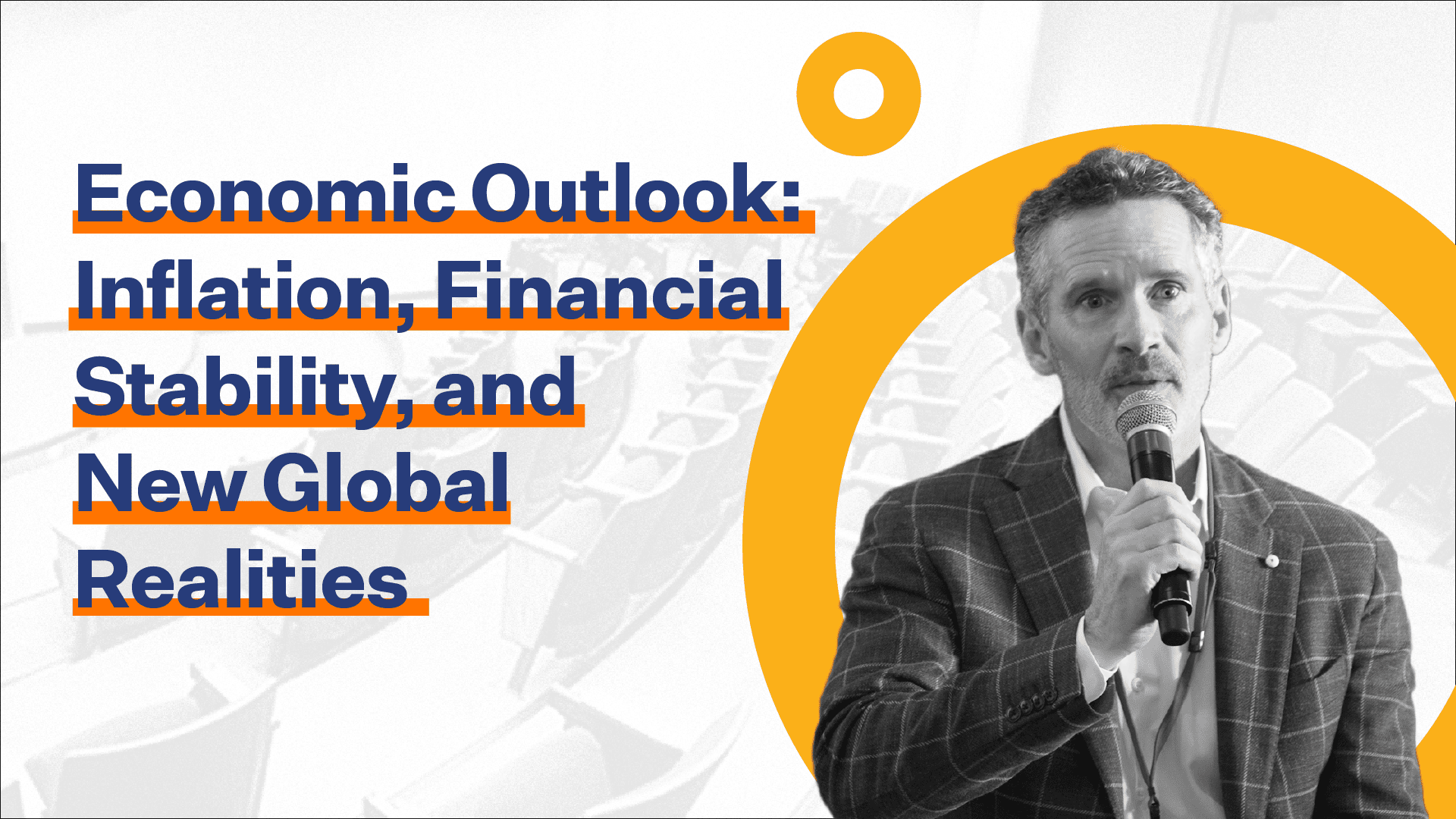 Economic Outlook: Inflation, Financial Stability, and New Global ...