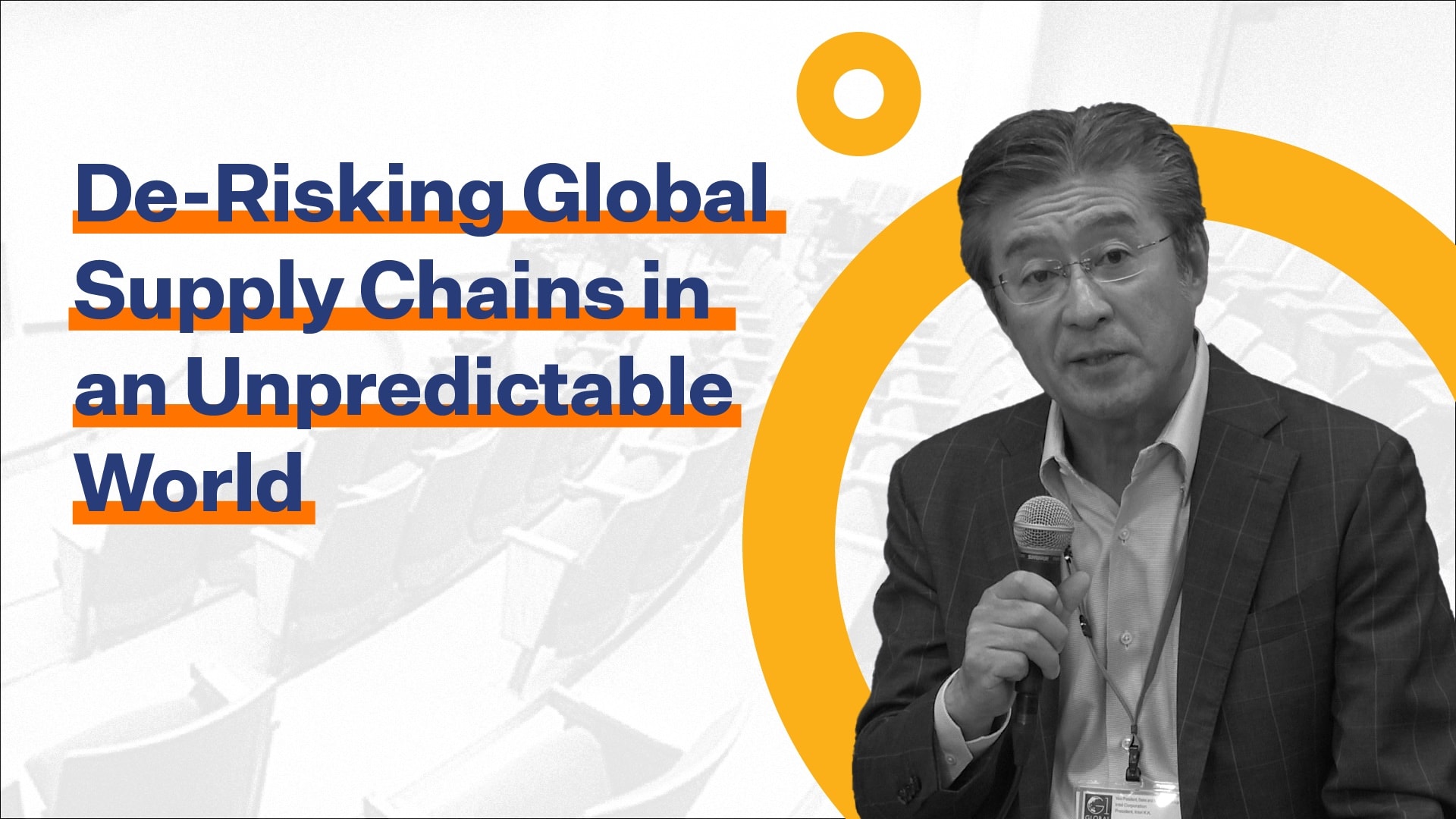 De-Risking Global Supply Chains in an Unpredictable World - GLOBIS ...