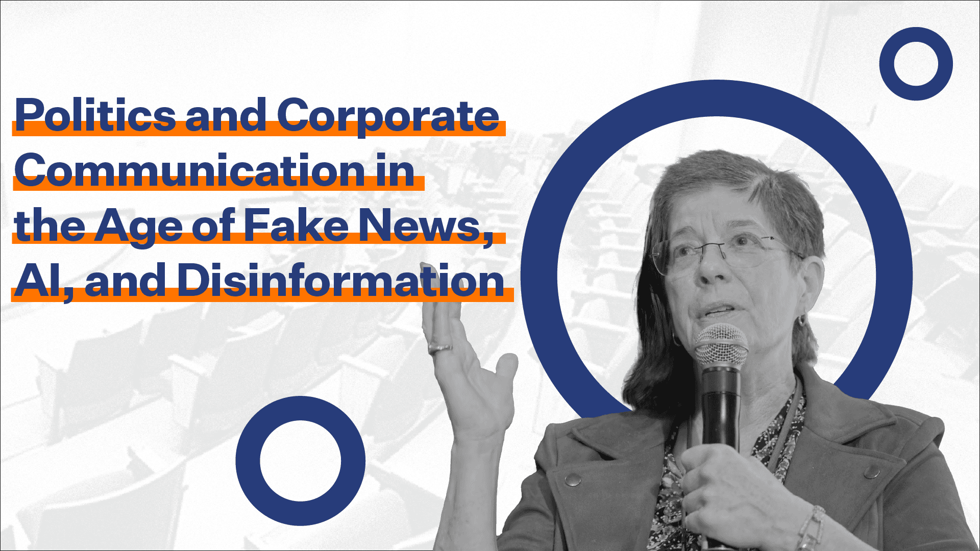 Politics and Corporate Communication in the Age of Fake News, AI ...